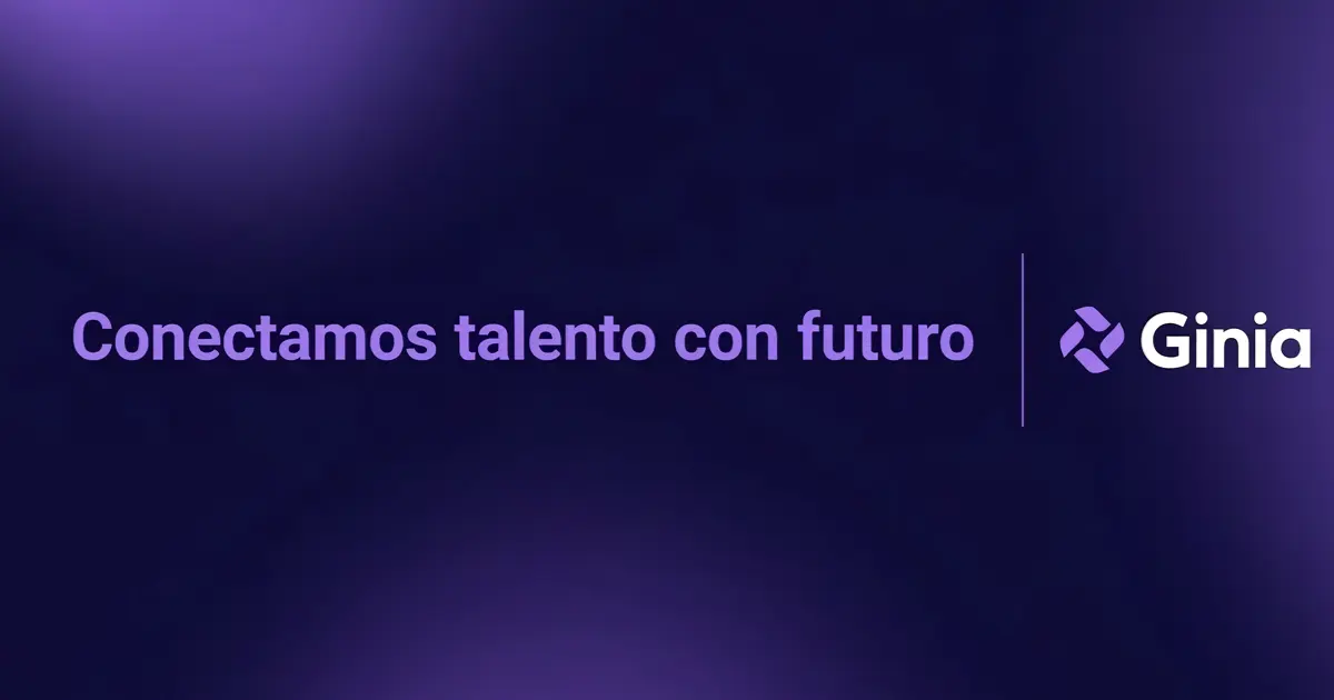 Ginia - Conectamos talento con futuro | Ginia